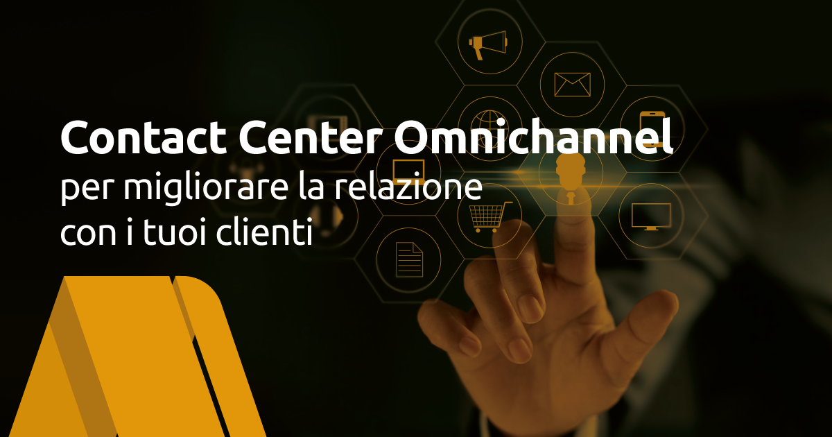 Contact Center Omnichannel per migliorare l’esperienza clienti ...